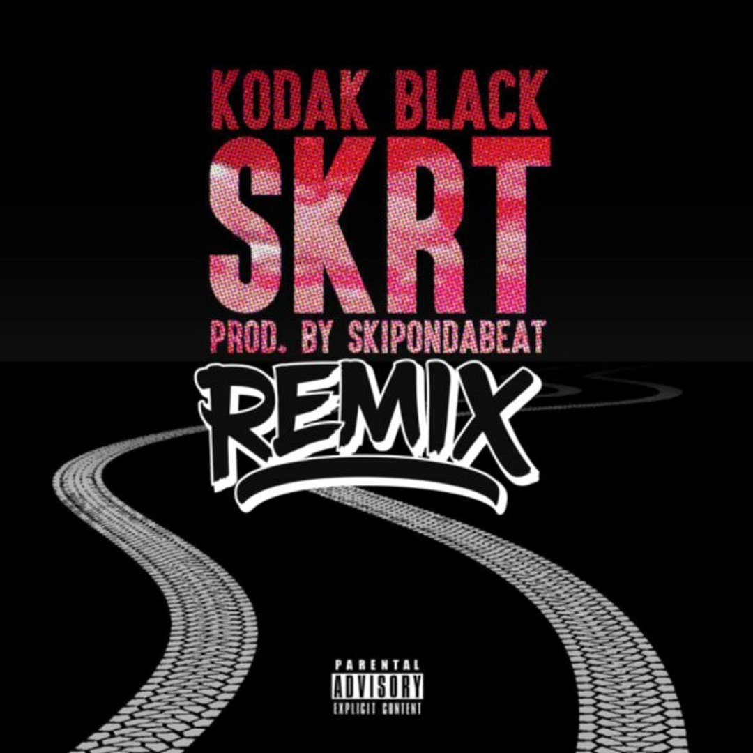 Stream Kodak Black Skrrt Skrrrt Remix by JxT | Listen online for free ...