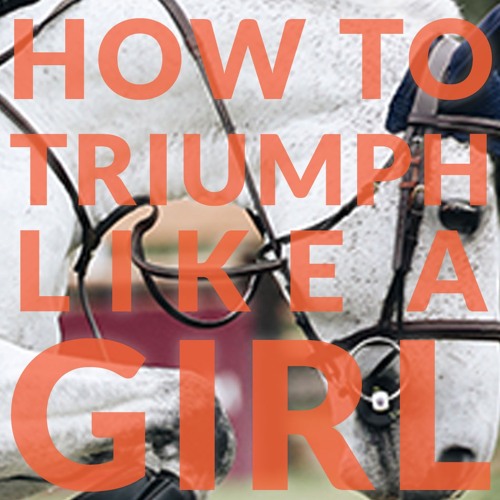 Stream Timothy C. Takach | Listen to How to Triumph Like a Girl ...