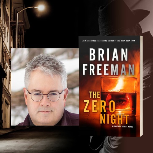 Stream Bestselling thriller writer Brian Freeman discusses THE ZERO ...