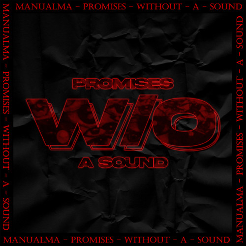 Stream Promises without a sound by Manualma | Listen online for free on ...