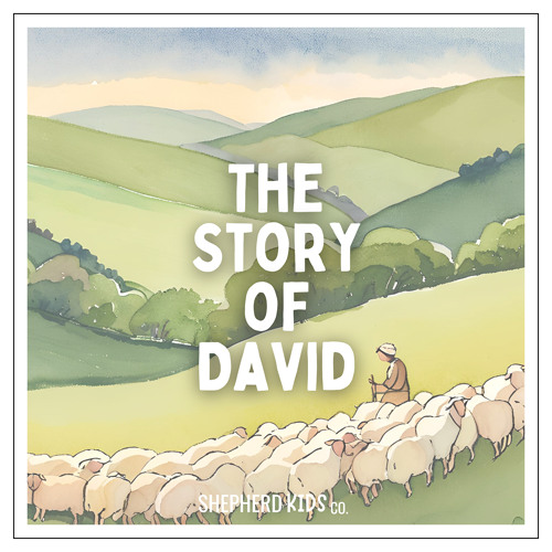 Stream The Story of David Sample by Shepherd Kids Co | Listen online ...