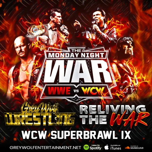 Stream episode Grey Wolf Wrestling - Reliving The War - WCW SuperBrawl ...