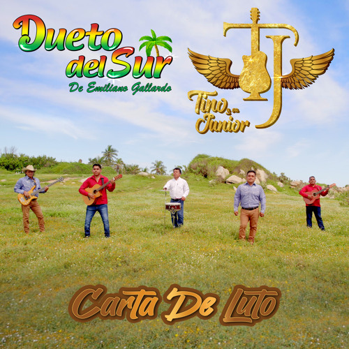 Stream Carta De Luto by Dueto del Sur | Listen online for free on ... Stream Carta De Luto by Dueto del Sur | Listen online for free on ...