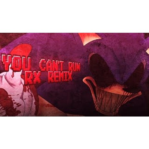 Stream FNF VS. Sonic.Exe - You Can't Run [RX Remix] | + FLP by 𝔸𝕤𝕥𝕠𝕝𝕗𝕠 ...