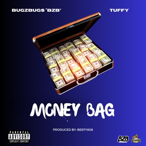 Stream MONEY BAG x Tuffy: Bly Day by BugZbugs "BZB" | Listen online for ...