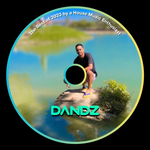 Stream Set Dandz Dj - The Best of 2023 by Anderson Luigui | Listen ...
