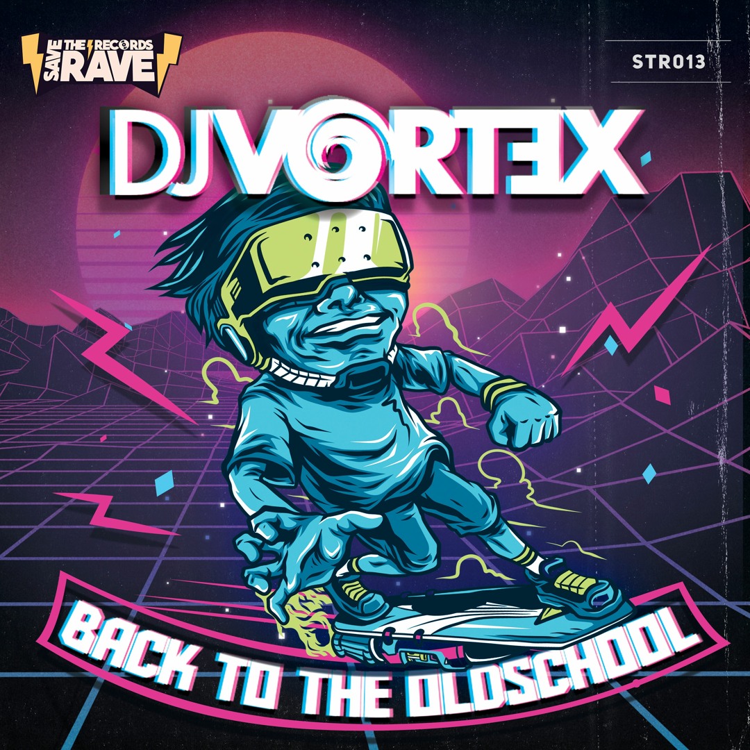 Stream DJ Vortex - Back To The Oldschool (original mix) by Vortex aka ...