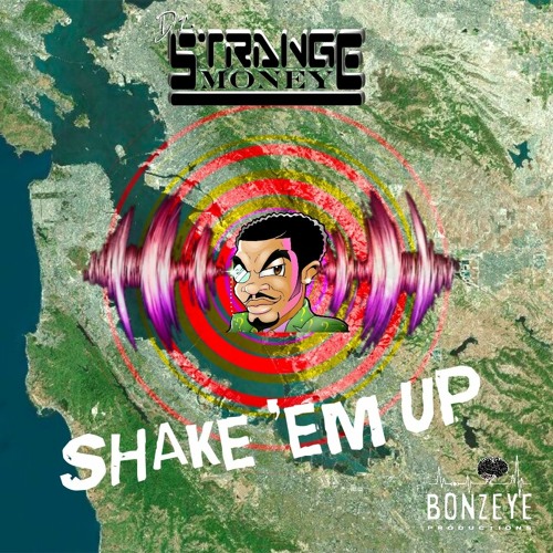 Stream Shake 'Em Up (Extended & Remastered) by Dr. Strangemoney ...