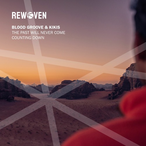 Stream Blood Groove & Kikis - The Past Will Never Come by Rewoven ...