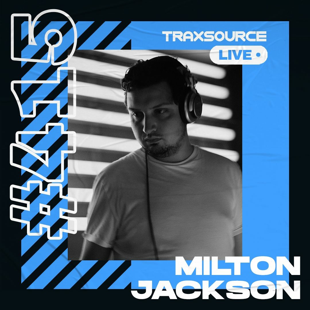 Stream Traxsource LIVE! #415 with Milton Jackson by Traxsource | Listen ...