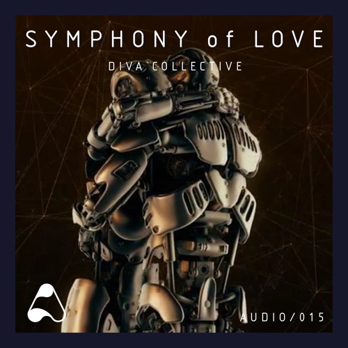 Stream Symphony Of Love by DiVa.Collective.ofc | Listen online for free on SoundCloud