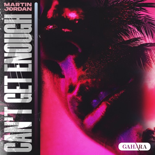 Stream Martin Jordan - Can't Get Enough by Martin Jordan | Listen ...