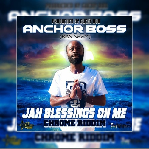 Stream Ras Shem Anchor Boss - Jah Blessings On Me .mp3 by 1_rasshemusic ...