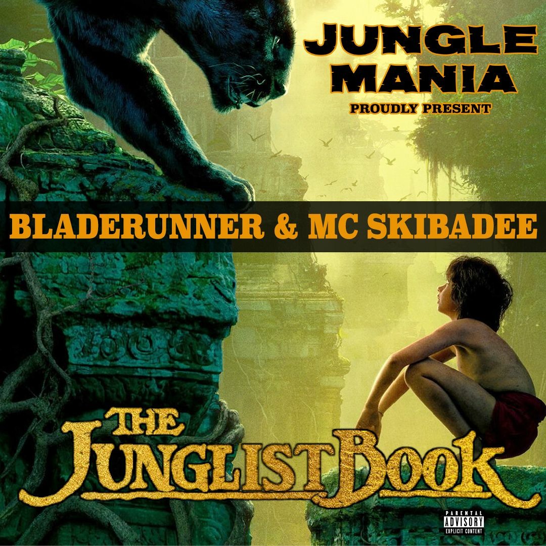 Stream Jungle Mania present The Junglist Book - Bladerunner & MC ...
