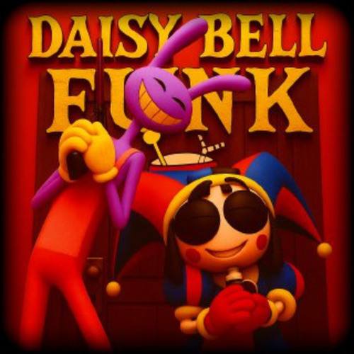 Stream Daisy Bell Funk by 1HXSX | Listen online for free on SoundCloud