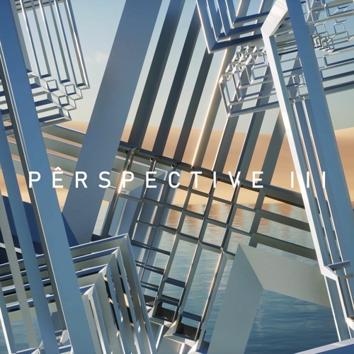 Perspective III - Listen to music