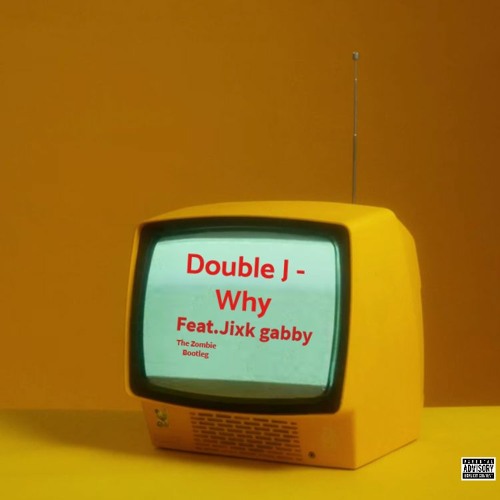 pumpyoursound.com | Double J-Why Feat.Jixk gabby(The Zombie Bootleg)