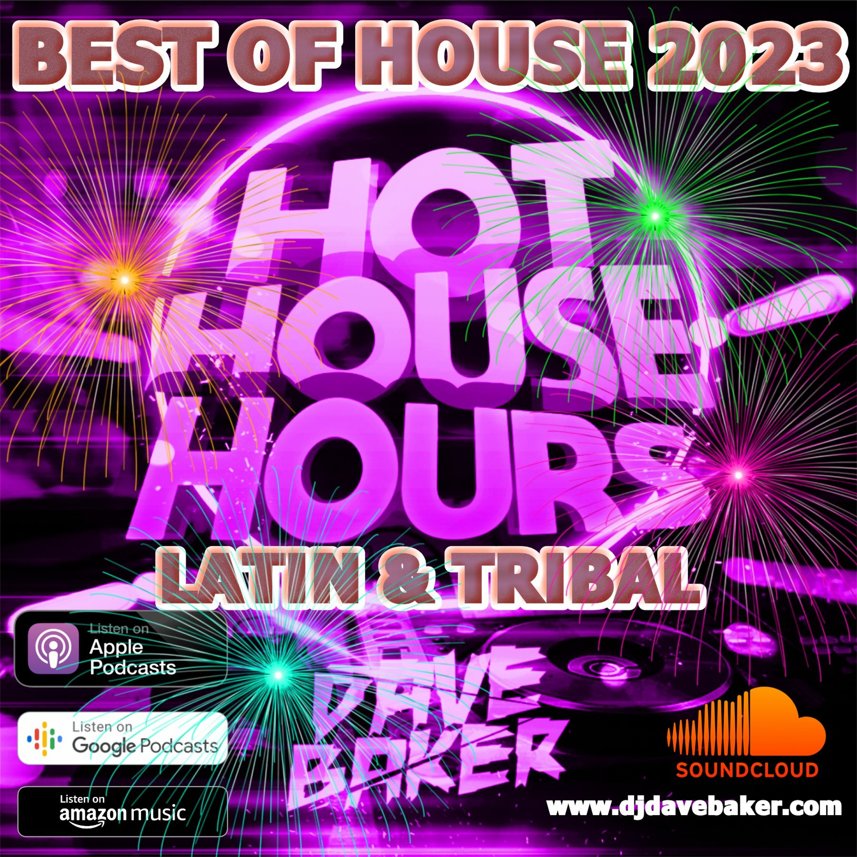 Best of House 2023 Part 4: Latin & Tribal – Hot House Hours: Essential ...