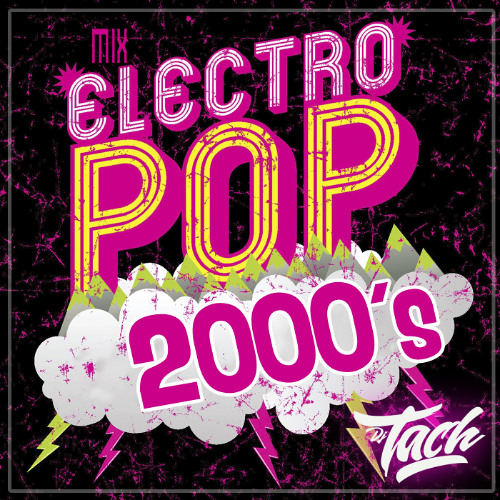 Stream Mix Hits Electro Pop 2000´s by Dj Tach Oficial | Listen online ... Stream Mix Hits Electro Pop 2000´s by Dj Tach Oficial | Listen online ...