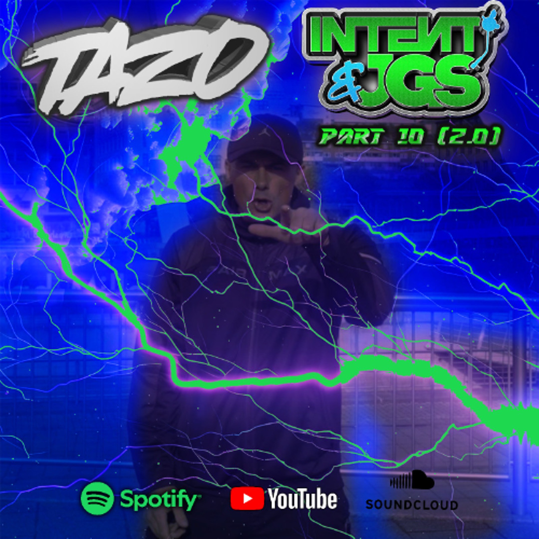 Stream MC TAZO - PART 10 (2.0) - JGS & INTENT - REMIX by MC TAZO ...