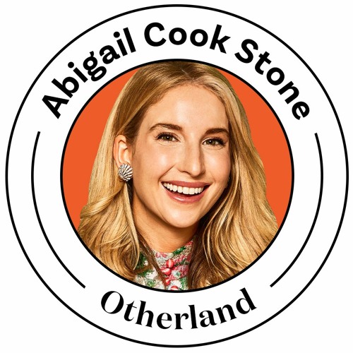 Stream Abigail Cook Stone | Co-founder & CEO, Otherland by Apartment ...