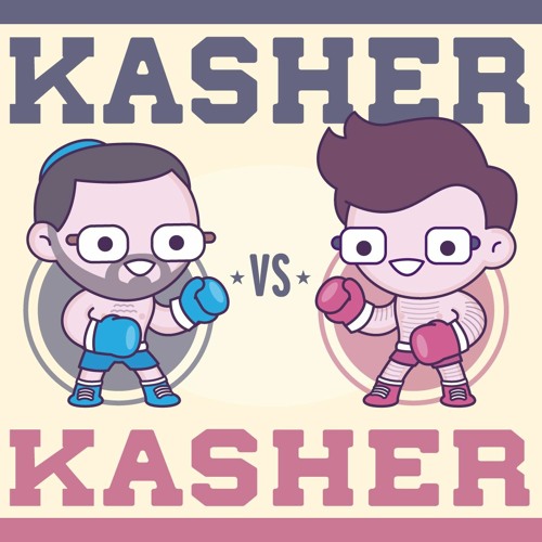 Stream Kasher vs Kasher - Passover Episode by The Kibitz Podcast ...