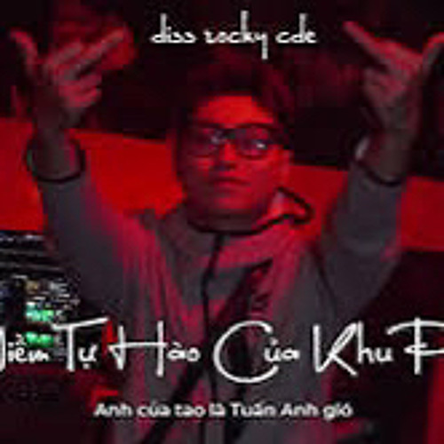 Stream BETEKAR NIỀM TỰ HÀO CỦA KHU PHỐ DISS rocky cde by Luni | Listen ...