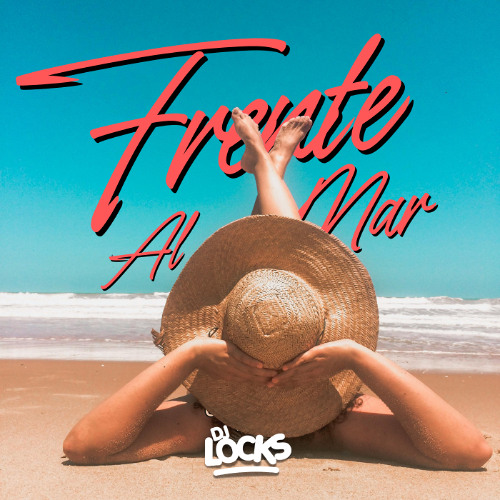 Stream Dj Locks - Frente Al Mar #Verano2025 by Dj Locks 2024 | Listen ...