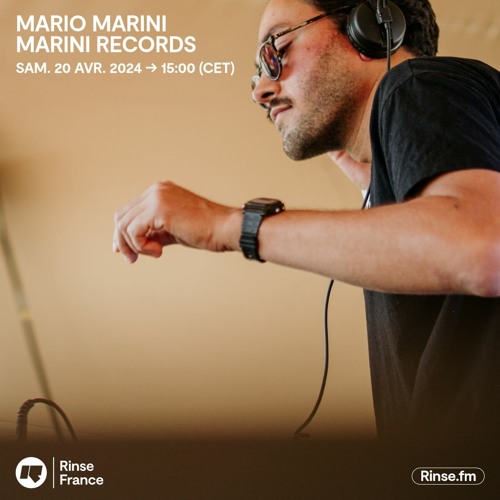 Stream Mario Marini : Marini Records - 20 Avril 2024 by Rinse France ...