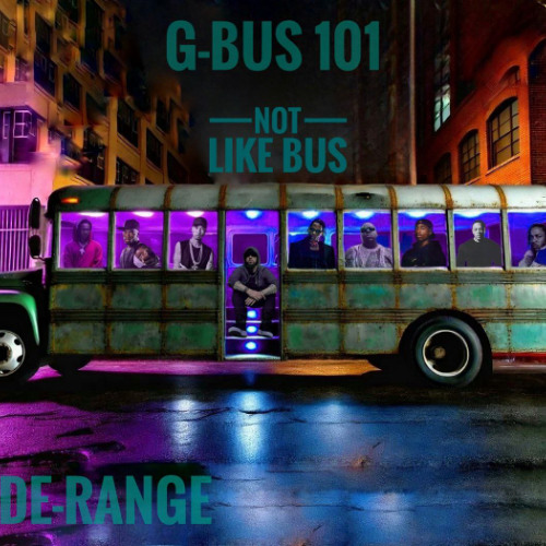 Stream G-Bus 101 by De-range | Listen online for free on SoundCloud