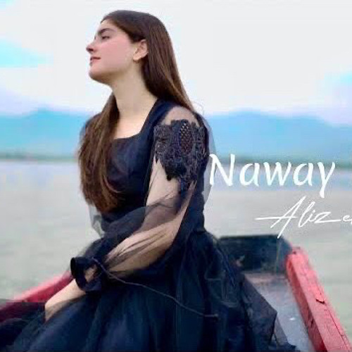 Stream Alizeh Khan - Naway Duniya by Alizeh Khan | Listen online for free on SoundCloud
