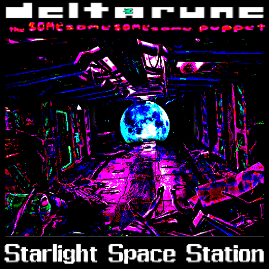Stream Starlight Space Station - [DTSSSSP: LEGACY EDITION] by JAR ...