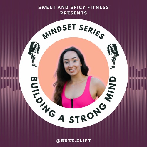 Stream Mindset Series: Building A Strong Mind by Brianne McNamara ...