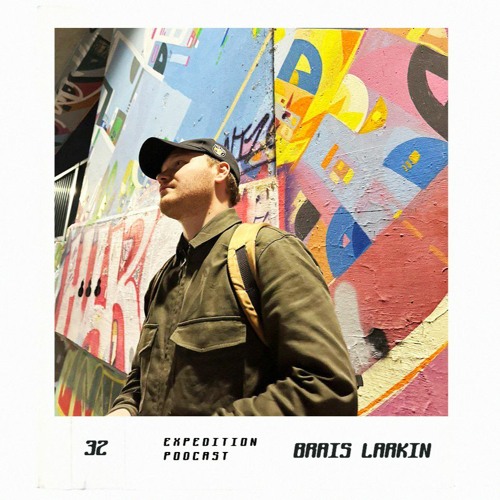 Stream Expedition Podcast 32 / Brais Larkin by Expedition Community ...