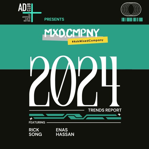 Stream episode 2024 TRENDS REPORT ft. Rick Song & Enas Hassan by MIXED ...