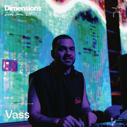 Stream Vass - Live From Dimensions 24' by Dimensions Festival | Listen ...