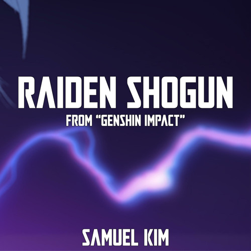 Stream Raiden Shogun Theme (Judgement of Euthymia) (Cover) by Samuel ... Stream Raiden Shogun Theme (Judgement of Euthymia) (Cover) by Samuel ...