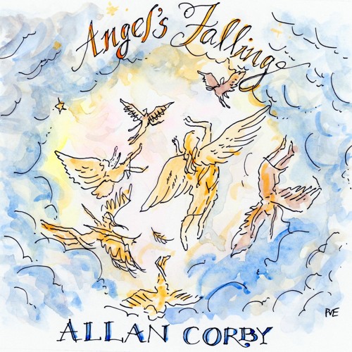 Stream Angels Falling by ALLAN CORBY | Listen online for free on SoundCloud