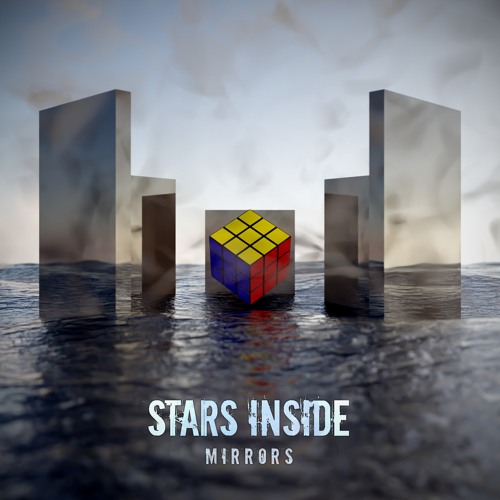 Stream Mirrors by Stars Inside | Listen online for free on SoundCloud