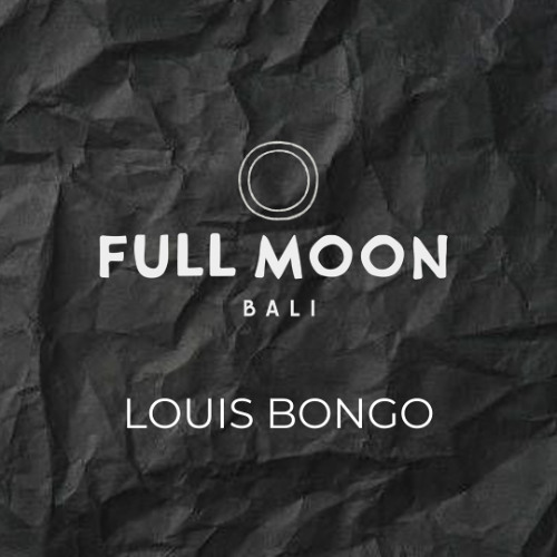 Stream Louis Bongo - Full Moon Bali - Savaya - June 2025 (Sunset Set ...