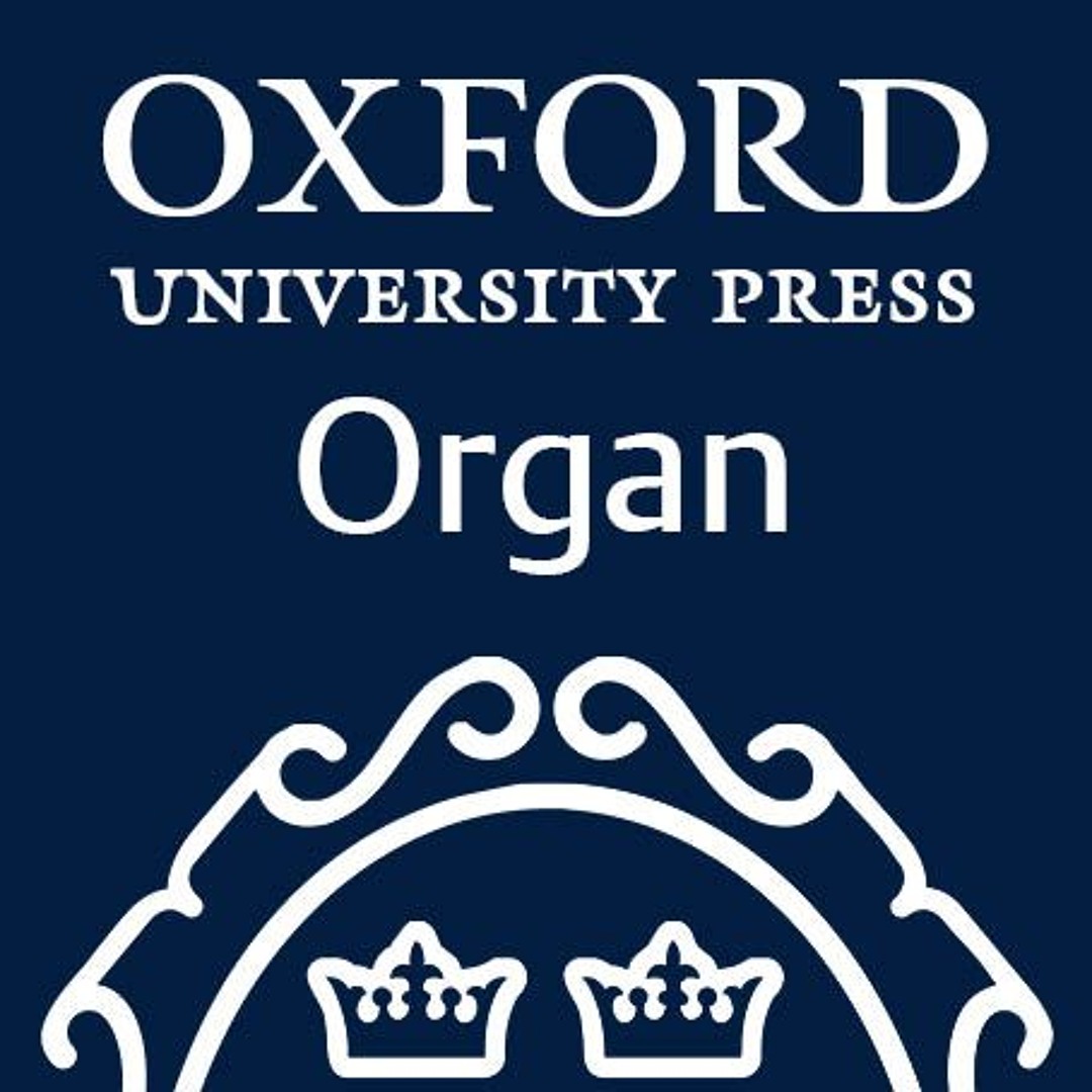Stream Oxford Academic (OUP) | Listen to OUP Organ Music playlist ...