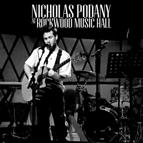 Stream Nicholas Podany | Listen to Live at Rockwood 9/7/23 playlist ...