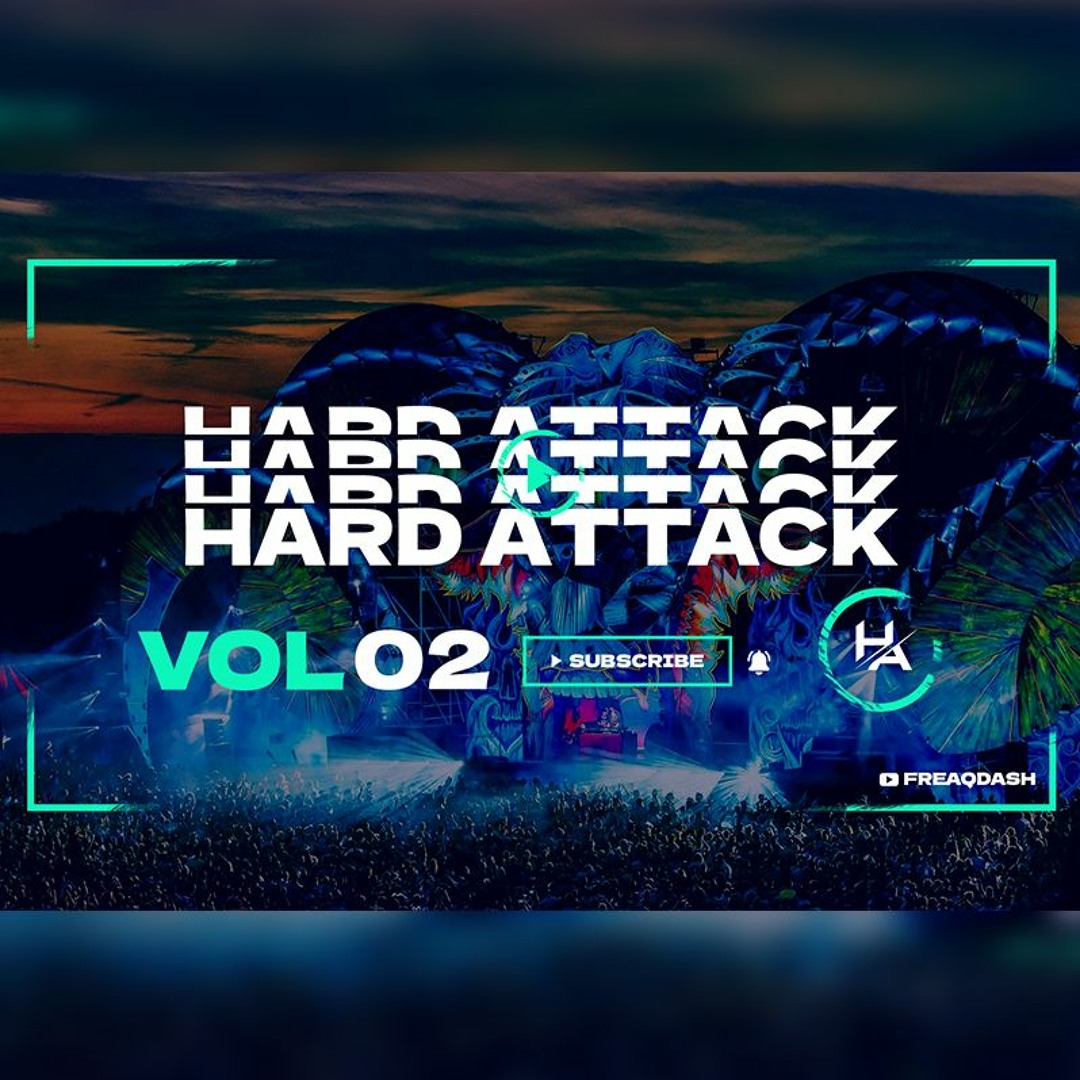 Stream FREAQDASH Presents Hard Attack Vol. 2 by FREAQDASH | Listen ...