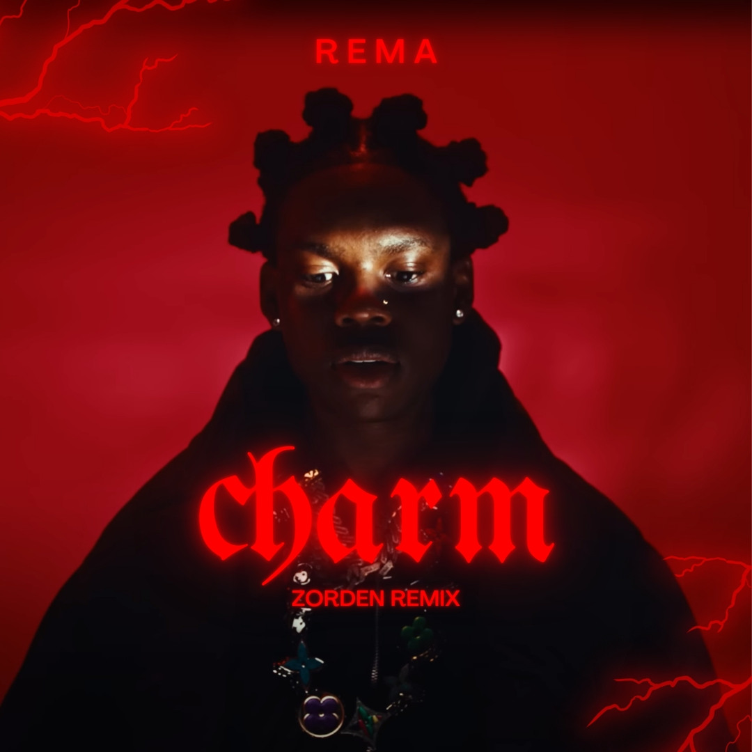 Stream Rema - Charm (Zorden Afro House Remix) by Zorden | Listen online ...