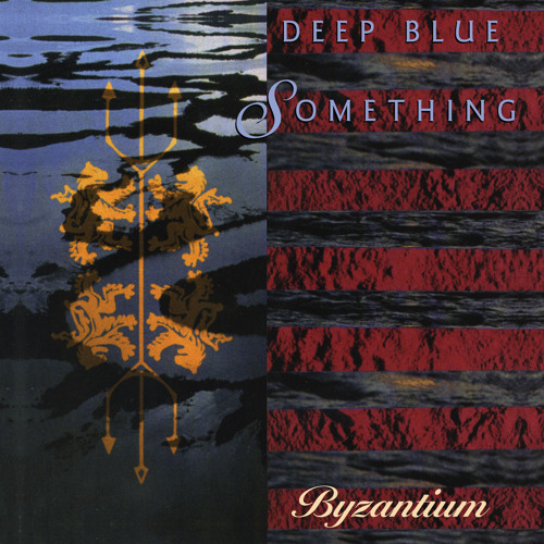 Stream Byzantium by Deep Blue Something | Listen online for free on SoundCloud
