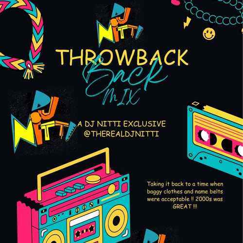 Stream 2000s Throwback Mix By @TheRealDJNitti by TheRealDJNitti ...