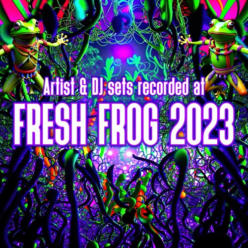 Stream Tribe of Frog | Listen to Fresh Frog 2023 playlist online for ...