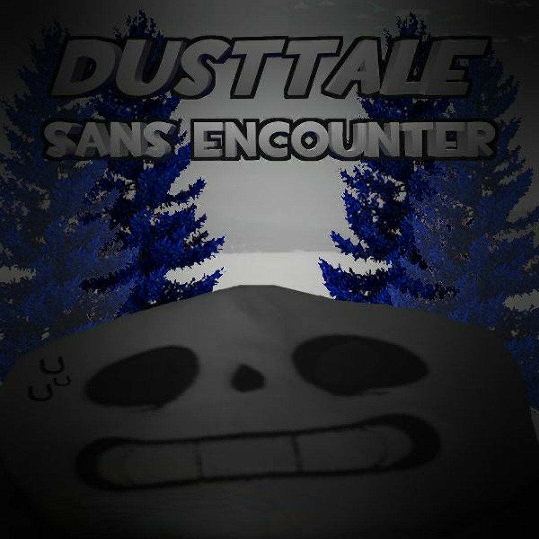 Stream [Stretch's Dusttale]: SANS ENCOUNTER (Cover) by JS | Listen ...