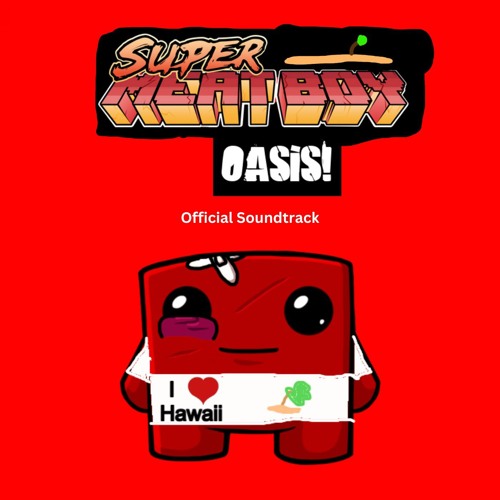 Stream eds | Listen to Super Meat Boy OASIS! Official Soundtrack ...