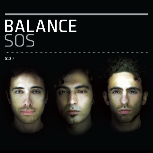 Stream Balance Series | Listen to Balance 013: SOS playlist online for ...